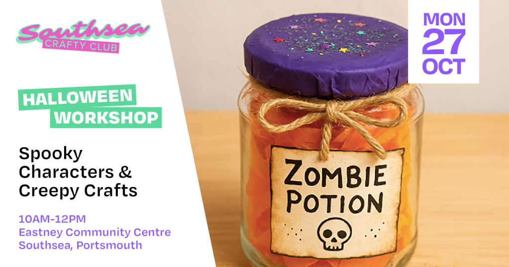 Spooky Characters & Creepy Crafts - Halloween Workshop - Southsea ...